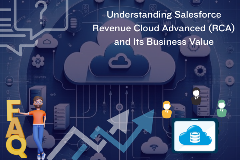 Understanding Salesforce Revenue Cloud Advanced (RCA) and Its Business Value - FAQ#1